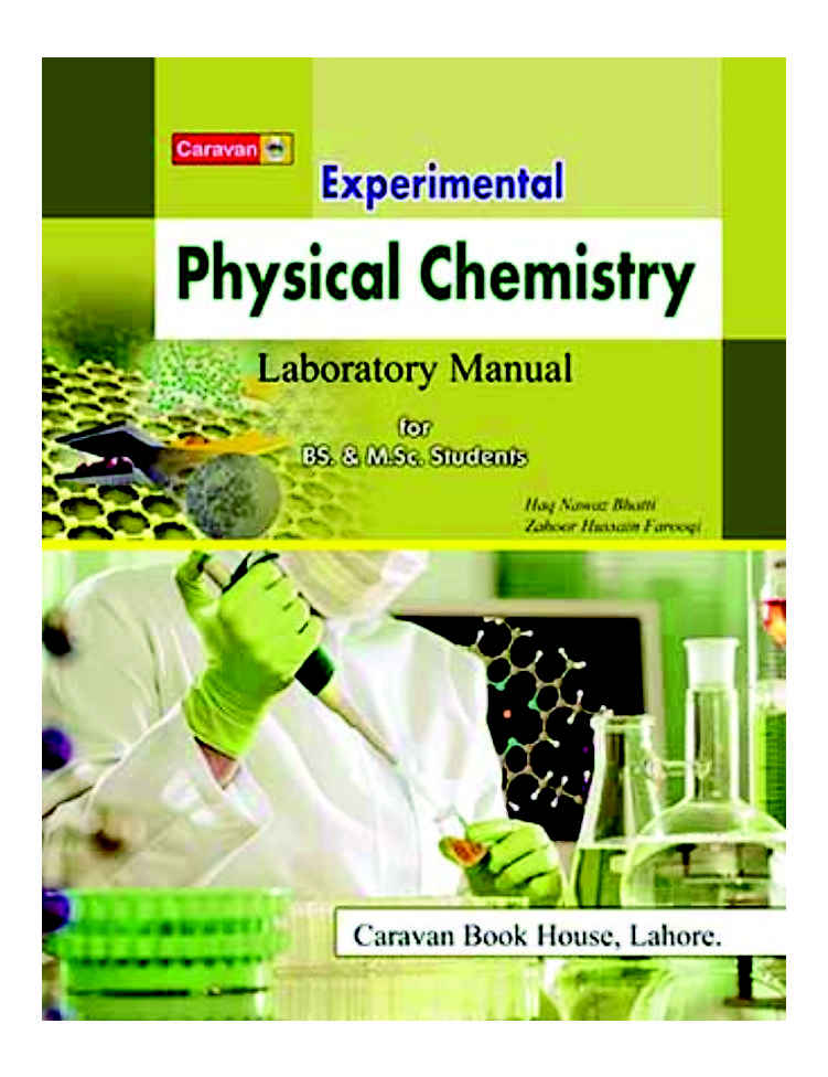 Experimental Physical Chemistry (Laboratory Manual) (BS, M.sc ...